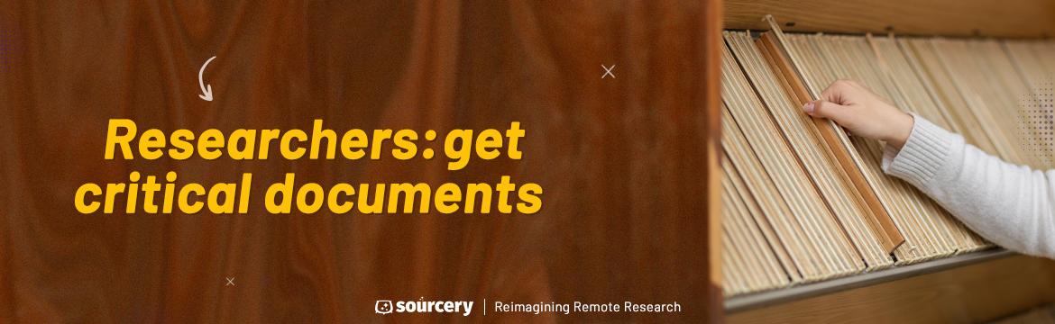 Researchers: get critical documents - Sourcery